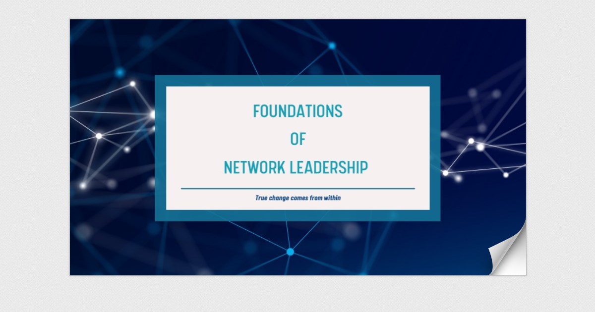 Foundations of Network Leadership 2022