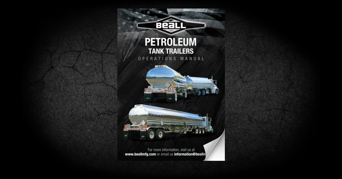 Beall - Operations Manual - Petroleum Tank Trailers