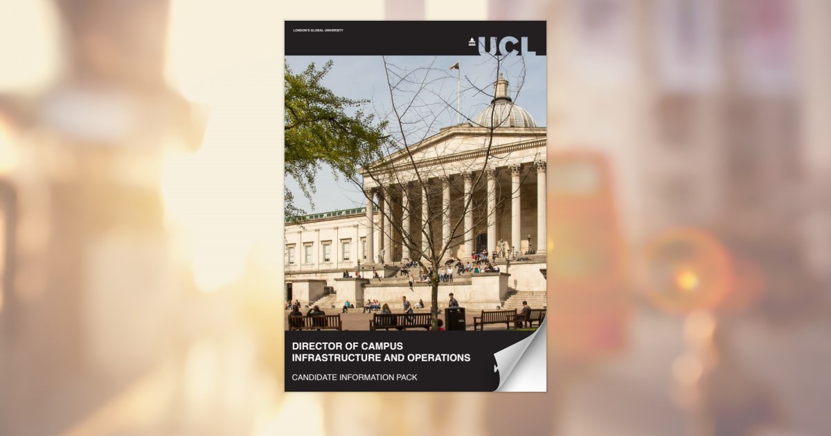UCL - Director of Campus Infrastructure and Operations - Page 2