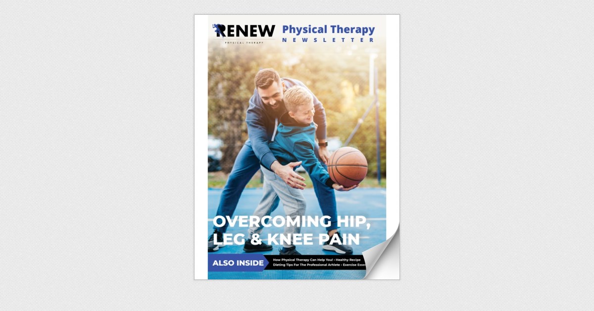 Renew PT. Hip, Leg, & Knee Pain