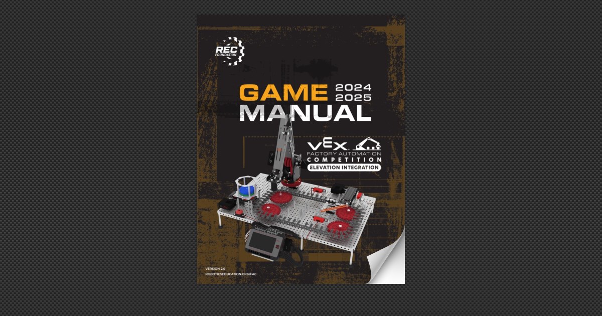 Factory Automation Competition Game Manual 2024-25