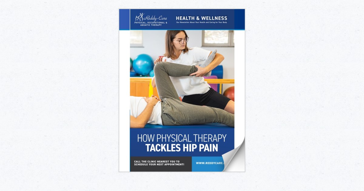 ReddyCarePT_How Physical Therapy Tackles Hip Pain