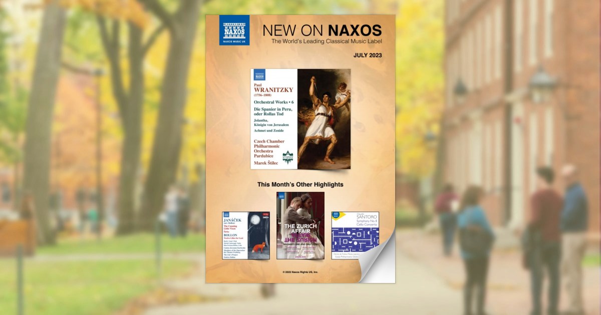New On Naxos | General Issue: July 2023