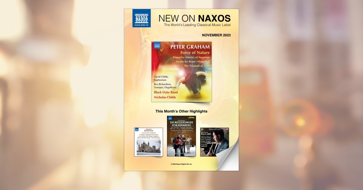 New on Naxos | Issue: November 2023