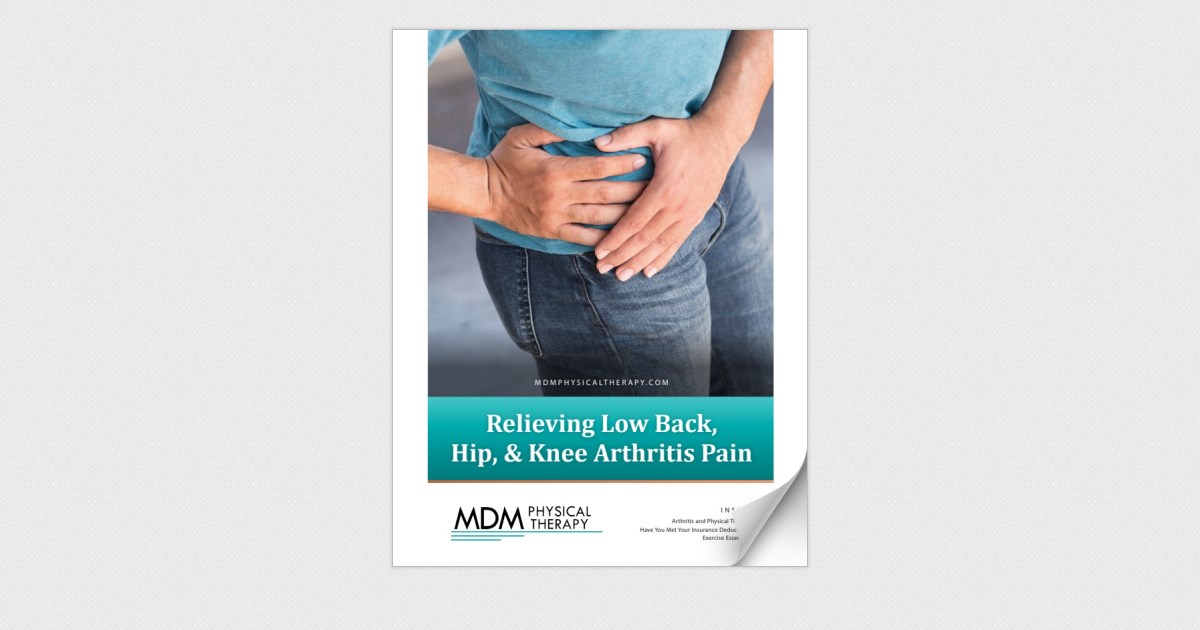 MDM_Relieving Low Back Hip Knee Arthritis Pain