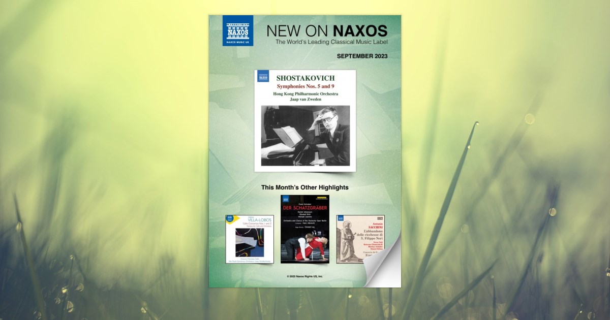 New on Naxos | General Issue: September 2023