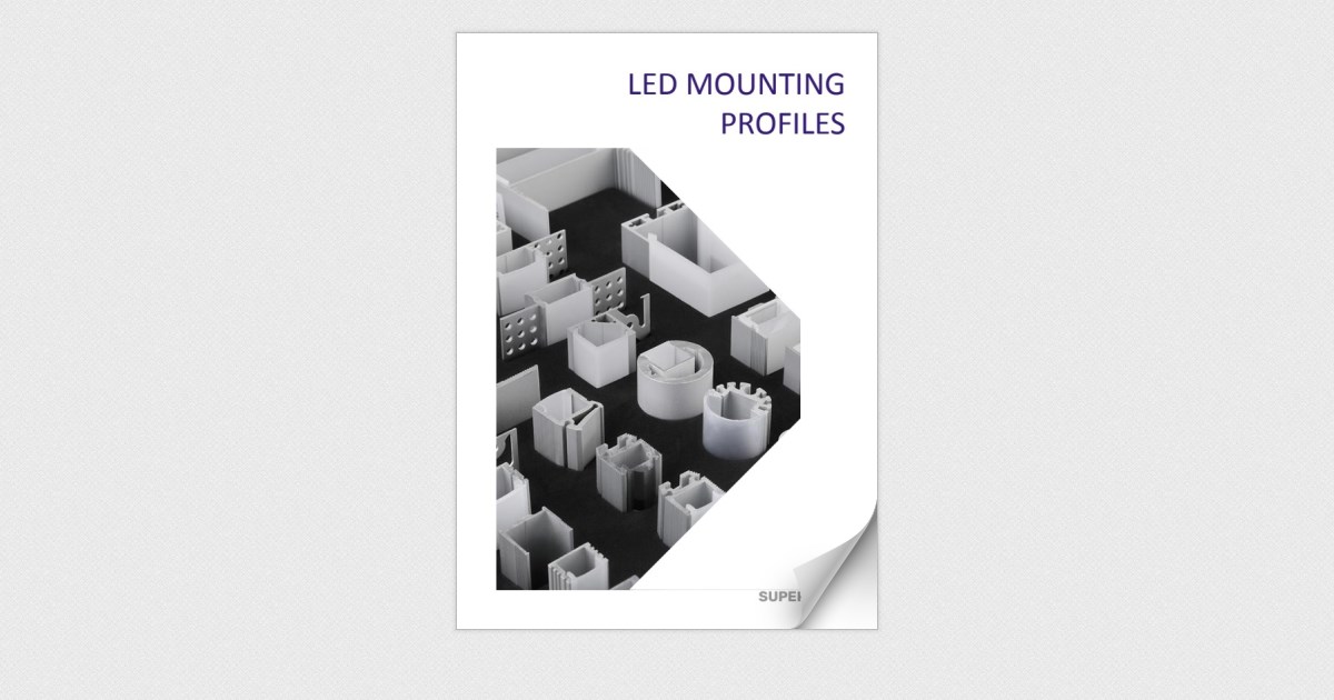 SUPERLIGHT LED MOUNTING PROFILES - CATALOGUE