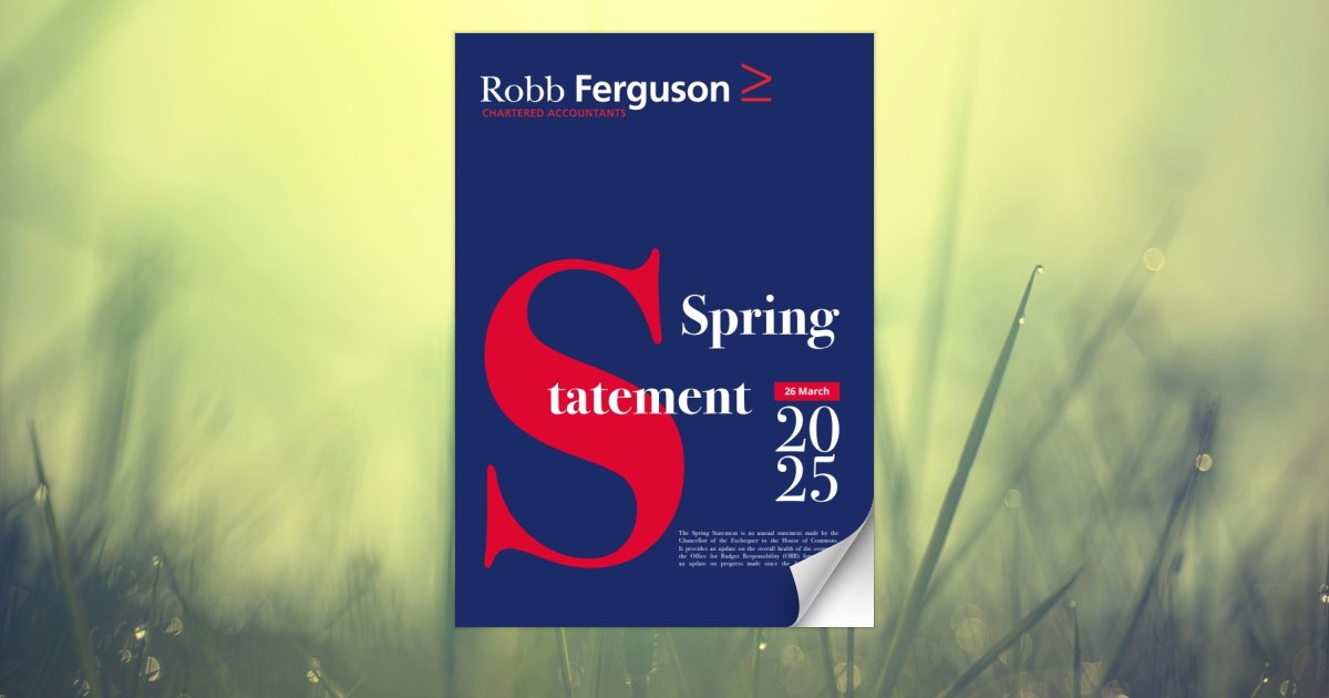 Robb Ferguson Spring Statement 2025