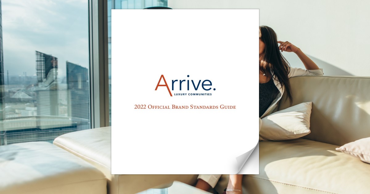 Brand Standards Guide, Arrive Luxury Communities