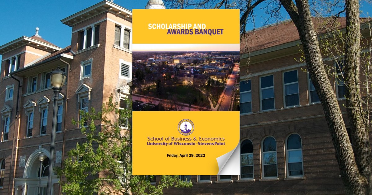 UWSP School of Business and Economics Awards Banquet 2022 - Page 23