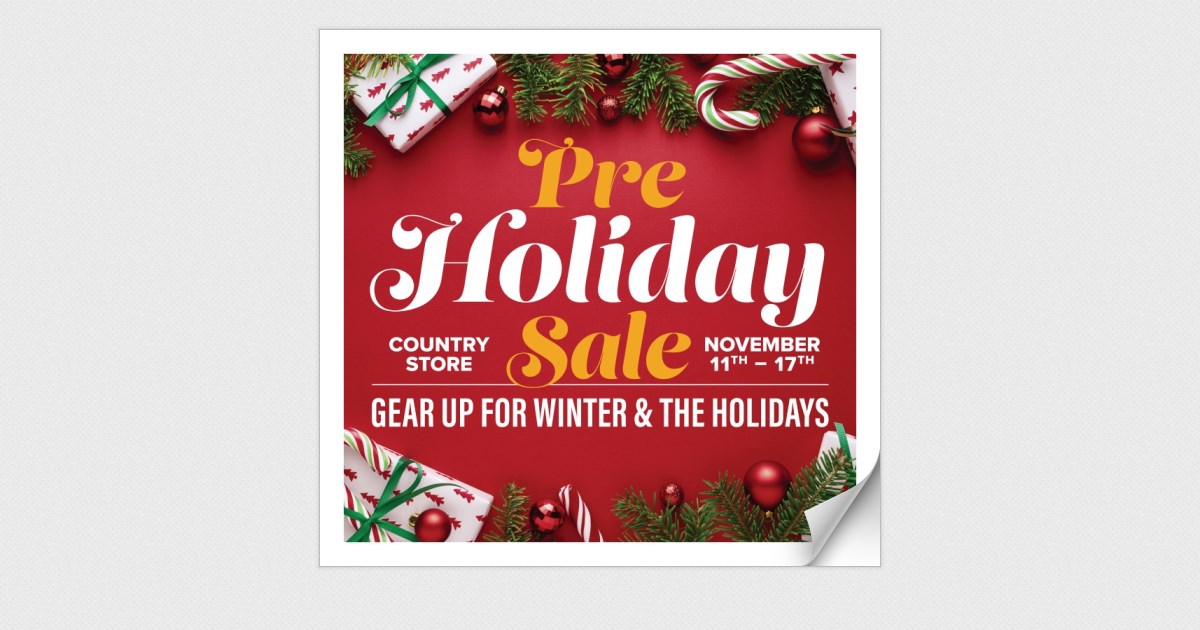 Pre Holiday Sale through 11/11 – 11/7