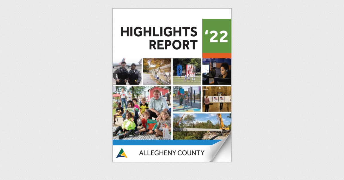 Allegheny County 2022 Highlights Report