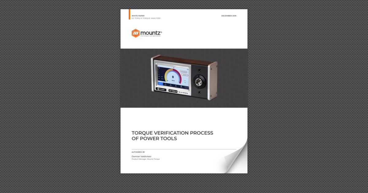 White Paper: Torque Verification Process of Power Tools