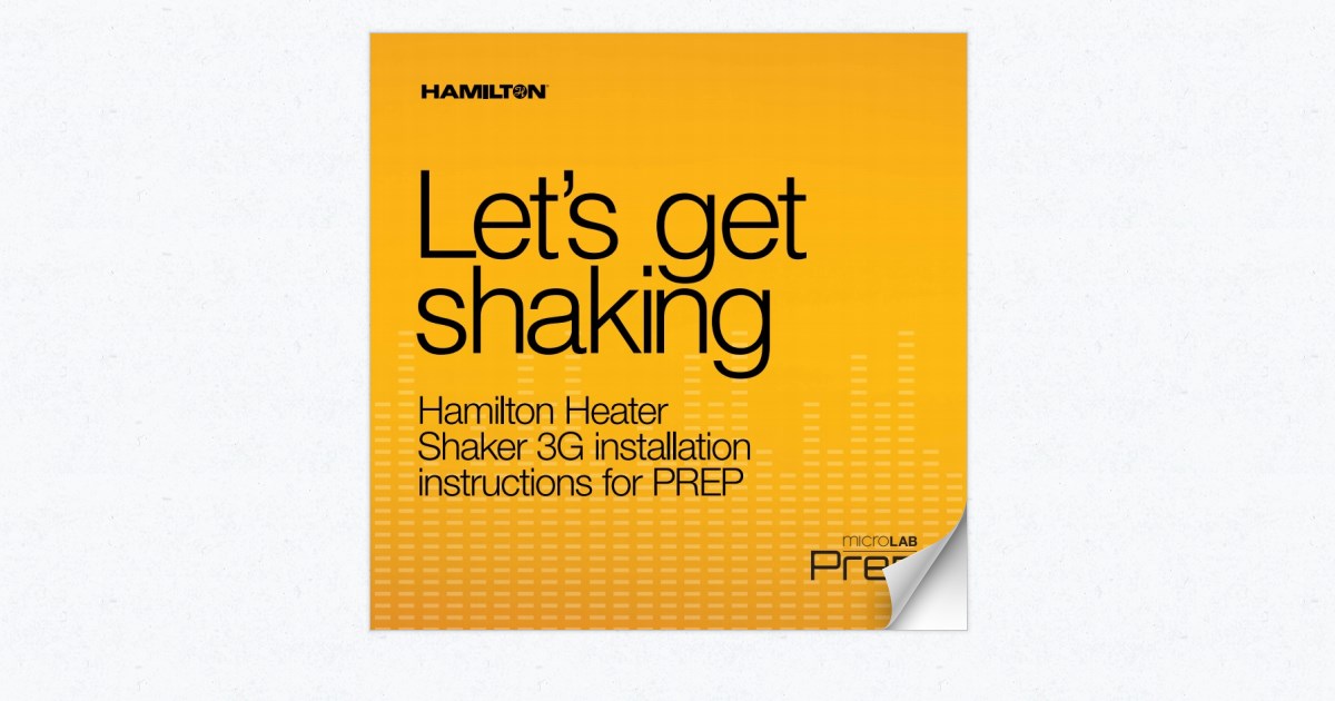 Hamilton Heater Shaker 3G on Prep Welcome Packet - Page 16-17
