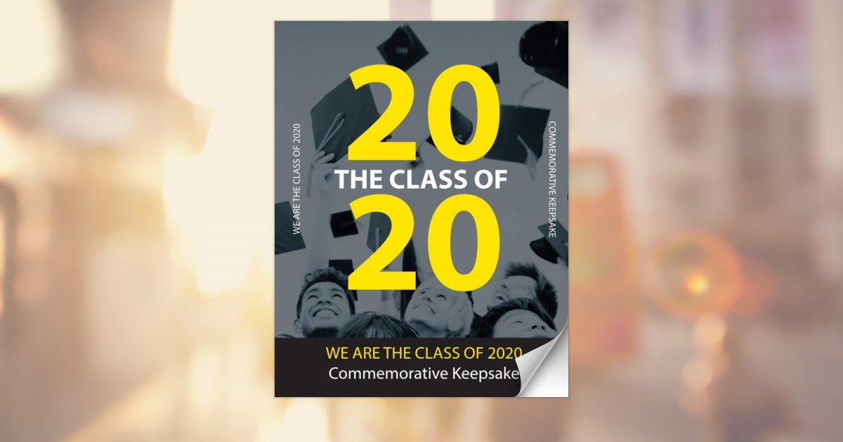 We Are The Class Of 2020