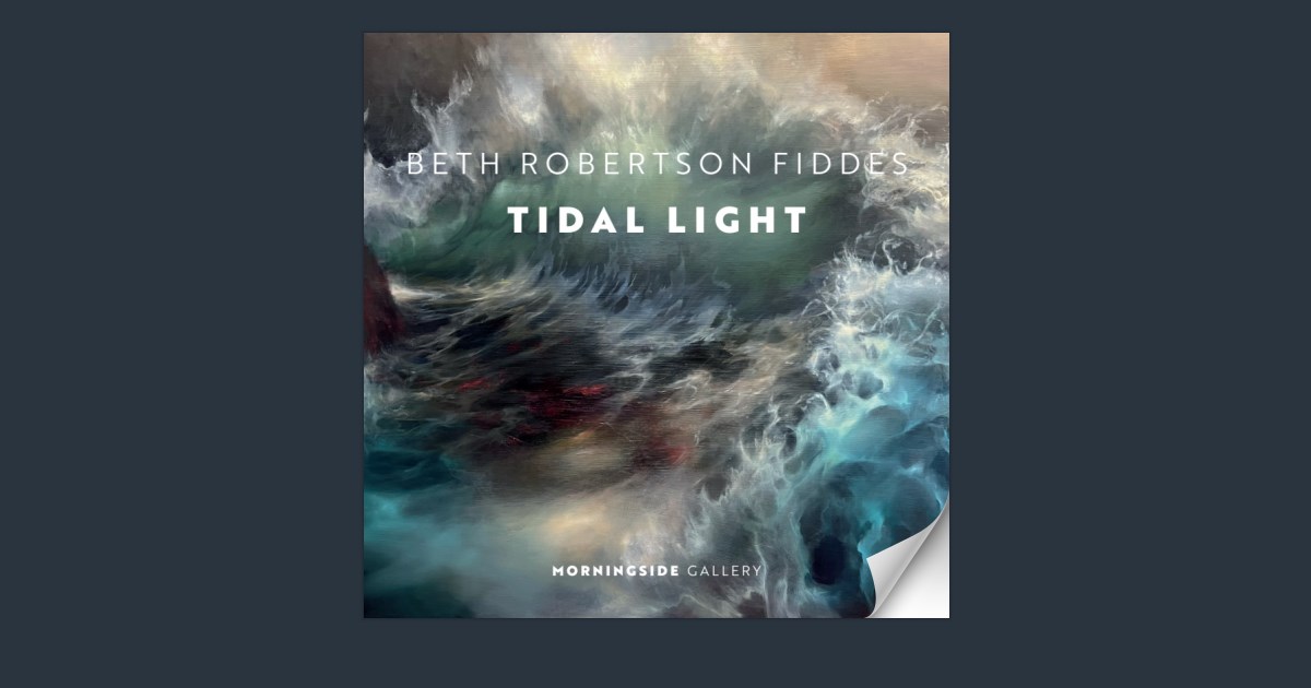 BETH ROBERTSON FIDDES : TIDAL LIGHT