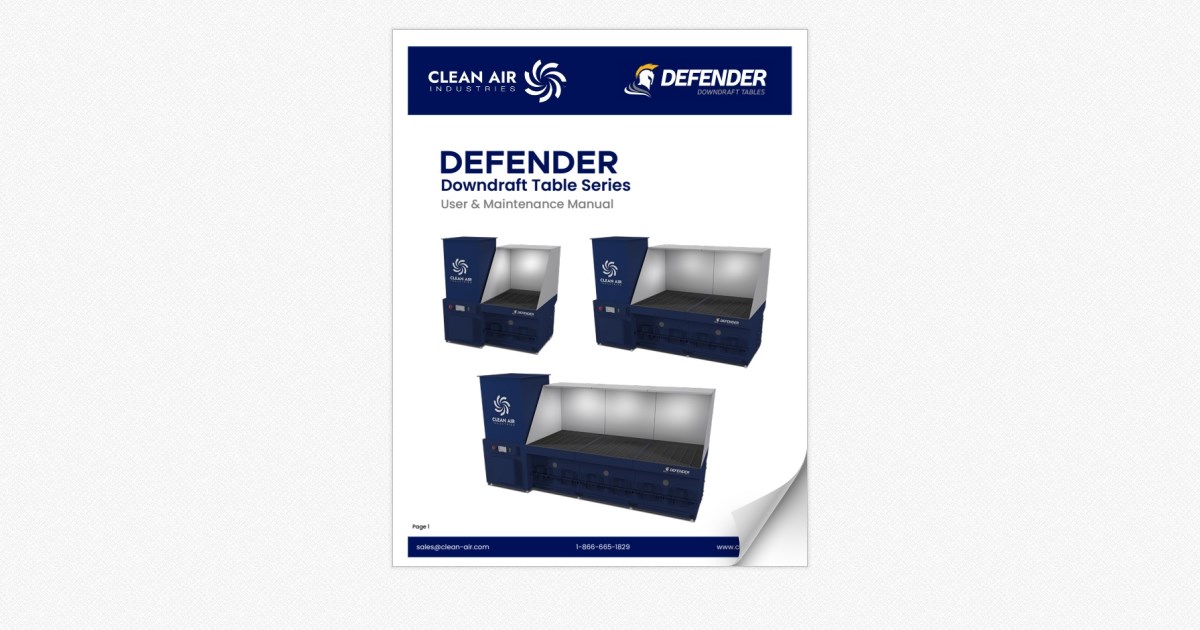Defender Downdraft Table Series User & Maintenance Manual