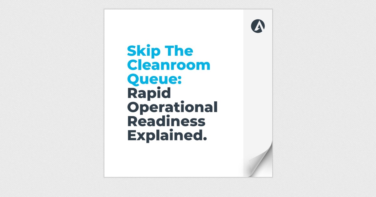 Skip the Cleanroom Queue - Page 8