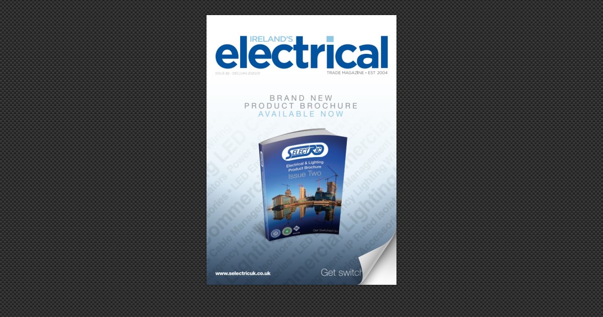 Ireland's Electrical Magazine Issue82 - Page 34